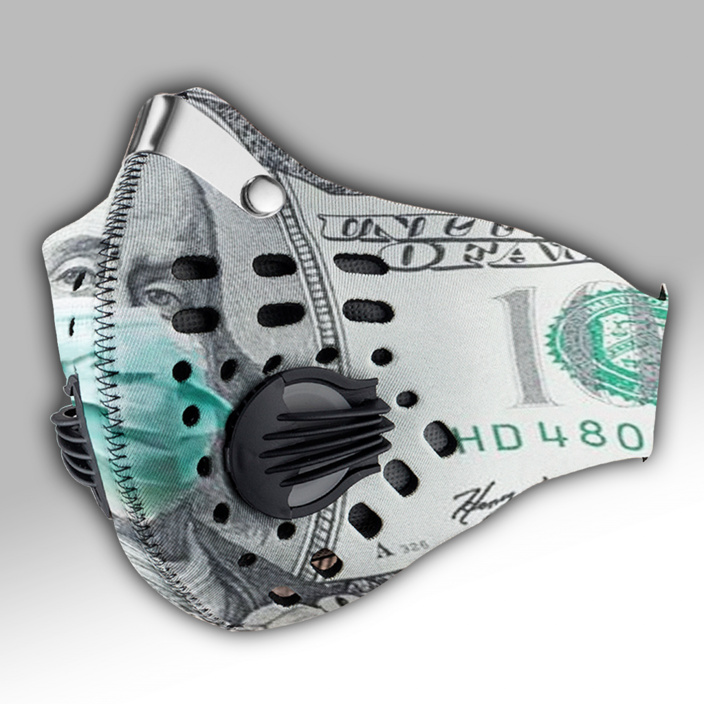 100 Dollar Banknote With A Face Mask Carbon PM 2,5 Face Mask - Ellieshirt
