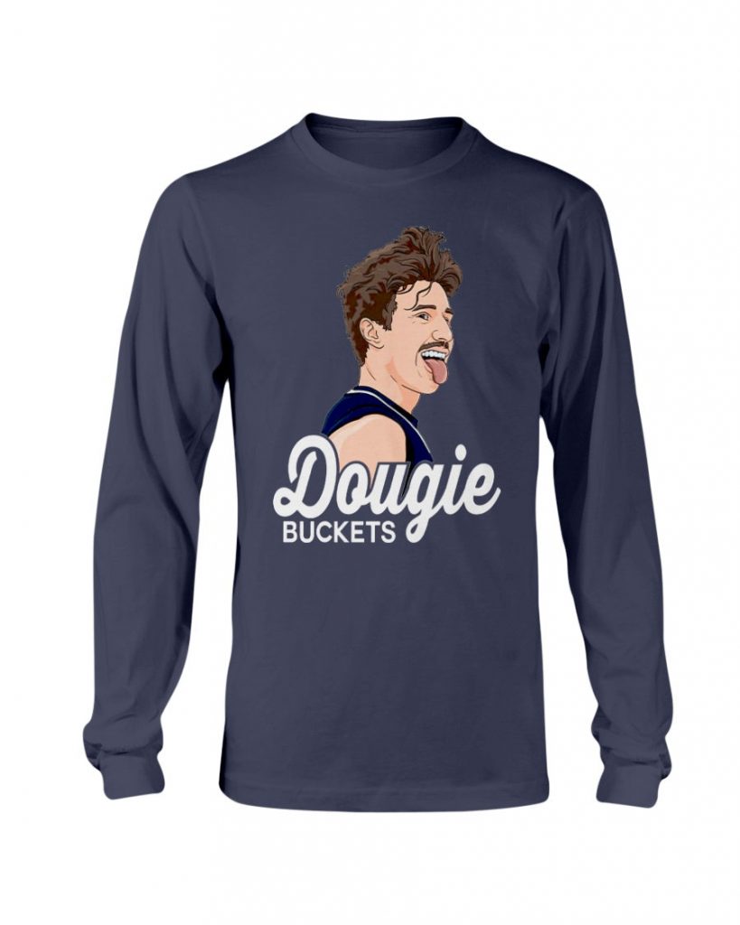 DOUGIE BUCKETS SHIRT Doug Edert, Saint Peter's Peacocks - Ellieshirt