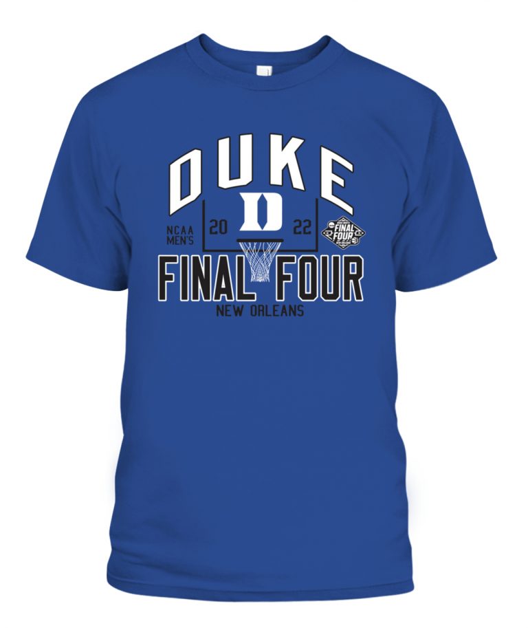 Duke FINAL FOUR SHIRT Duke Blue Devils 2022 NCAA Men's Basketball ...
