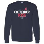 OCTOBER RISE SHIRT 2022 MLB Postseason, Cleveland Guardians - Ellieshirt
