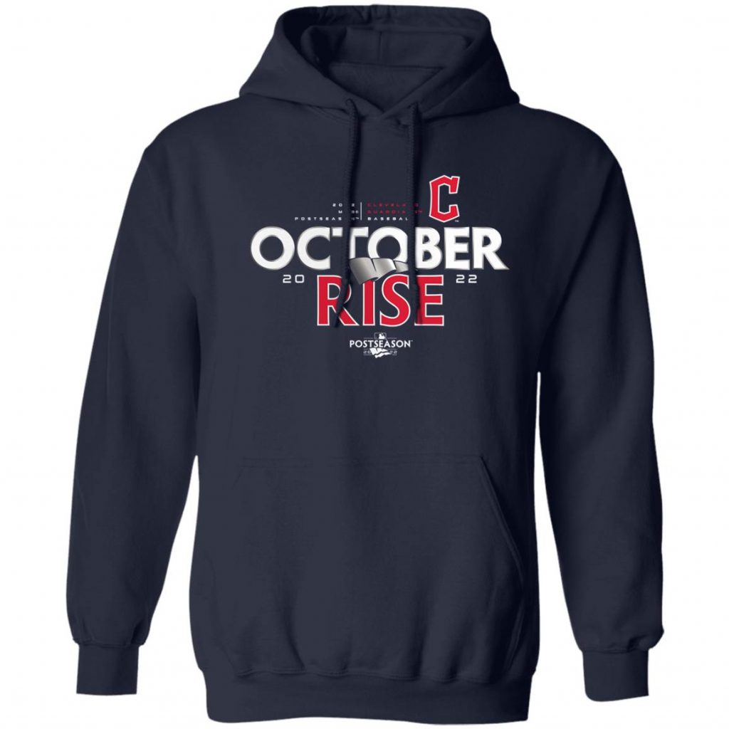 OCTOBER RISE SHIRT 2022 MLB Postseason, Cleveland Guardians - Ellieshirt