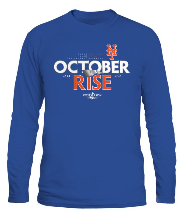 OCTOBER RISE SHIRT 2022 MLB Postseason, New York Mets - Ellieshirt