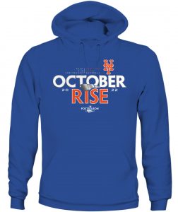 OCTOBER RISE SHIRT 2022 MLB Postseason, New York Mets - Ellieshirt