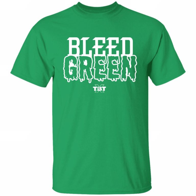 BLEED GREEN SHIRT The Basketball Tournament - Ellieshirt