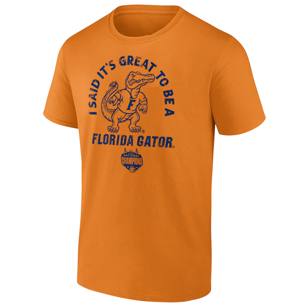 I SAID IT'S GREAT TO BE A FLORIDA GATOR SHIRT - Ellieshirt